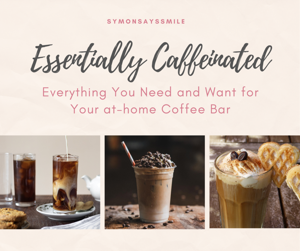 Essentially Caffeinated: Everything You Need and Want for Your at-home ...
